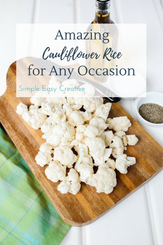 Cauliflower Rice Recipe - Hoosier Homemade